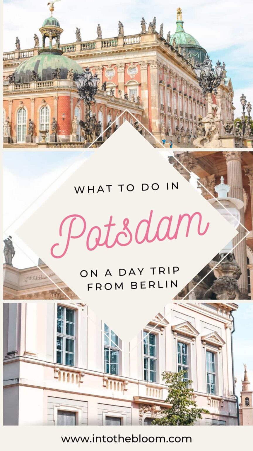 How to Explore Potsdam in One Afternoon: Day Trip from Berlin - Into ...